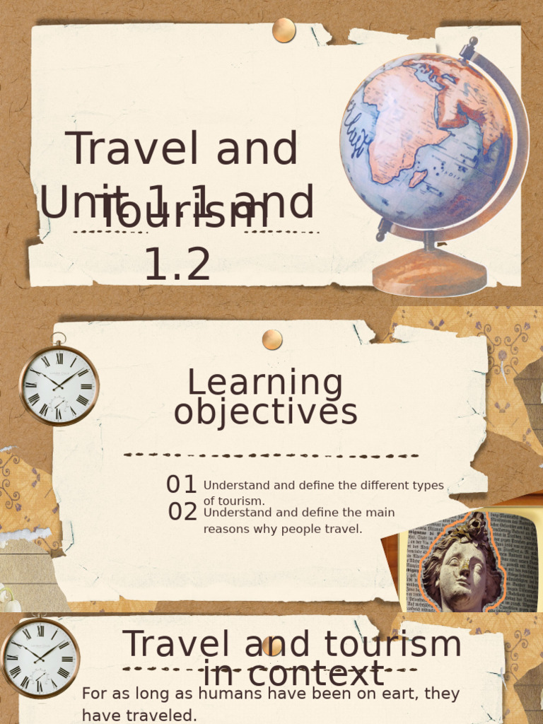 Travel and Tourism Unit 1.1 and 1.2 | PDF | Tourism | Vacation