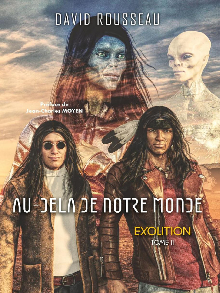 Au Delà de Notre Monde 02 Exolition - David Rousseau | PDF | Amour | Âme