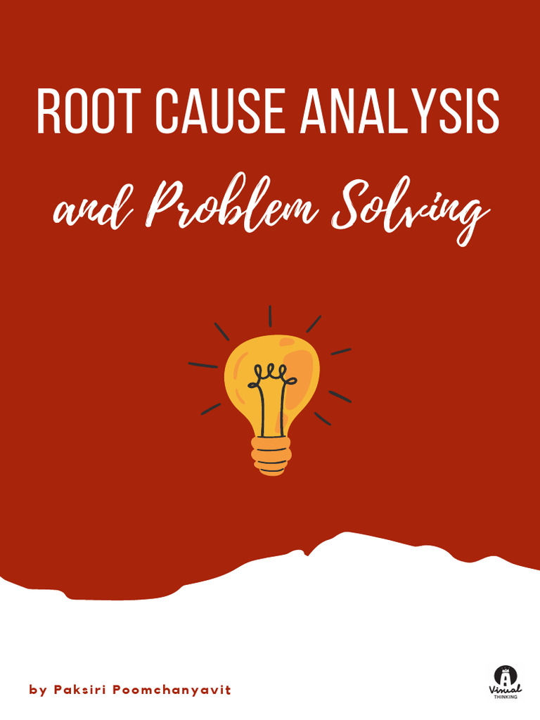 Root Cause Analysis and Problem Solving Course Outline | PDF