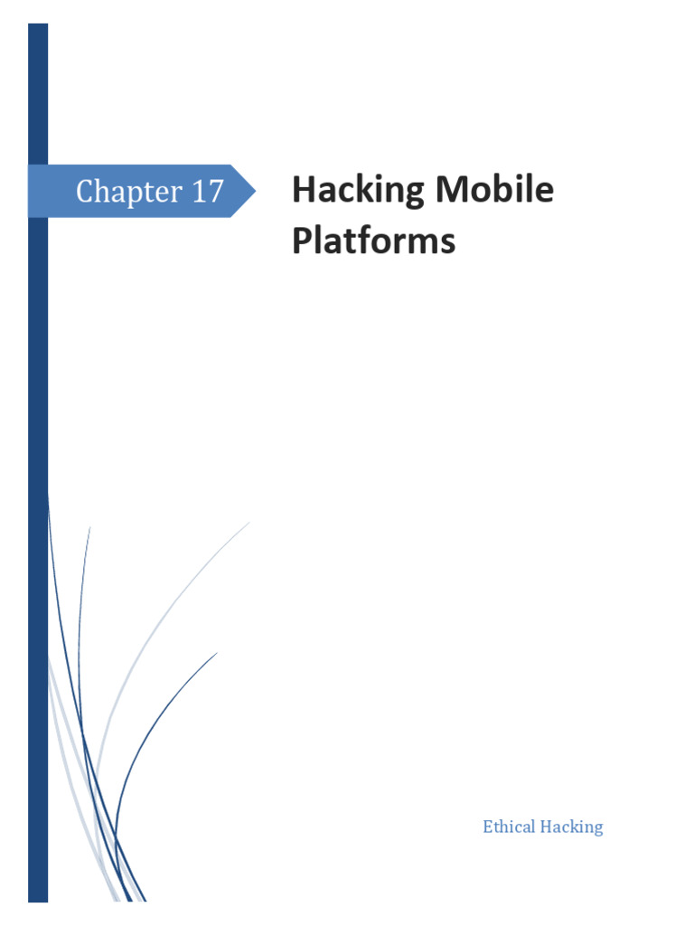 Mobile Hacking: Risks and Security Tips | PDF | Ios | Android ...