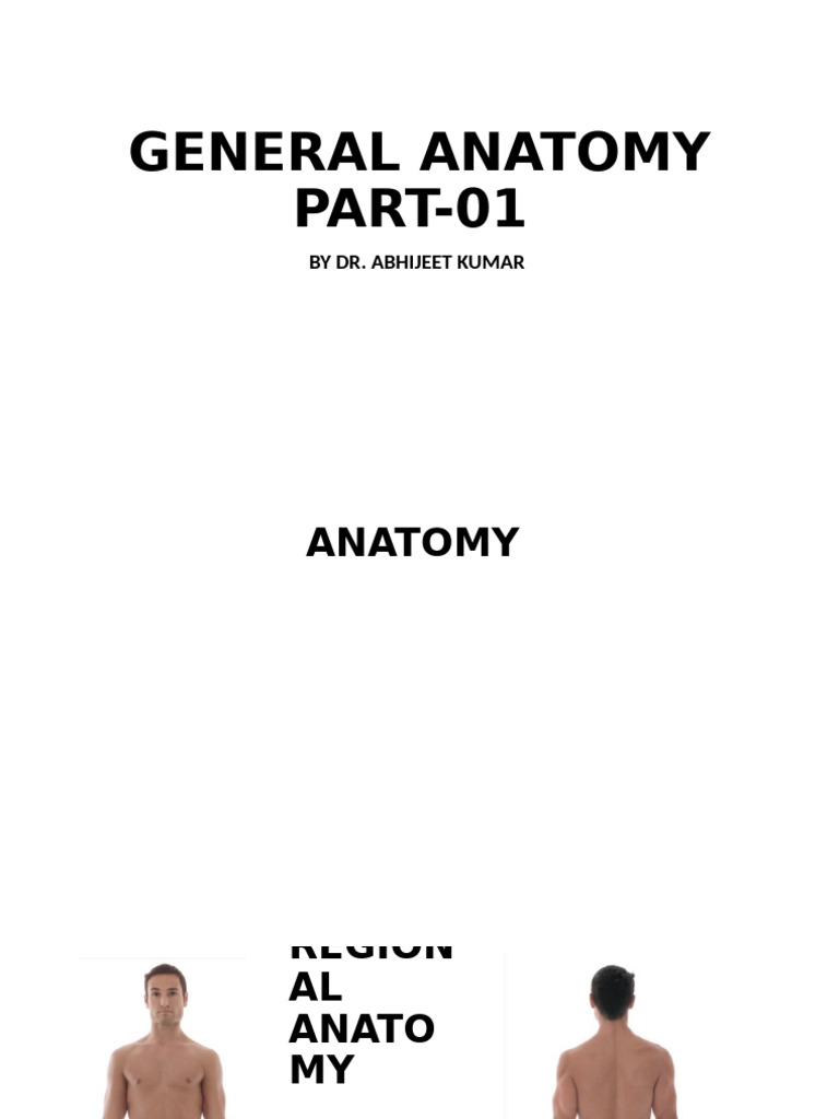 General Anatomy PART-01 | PDF