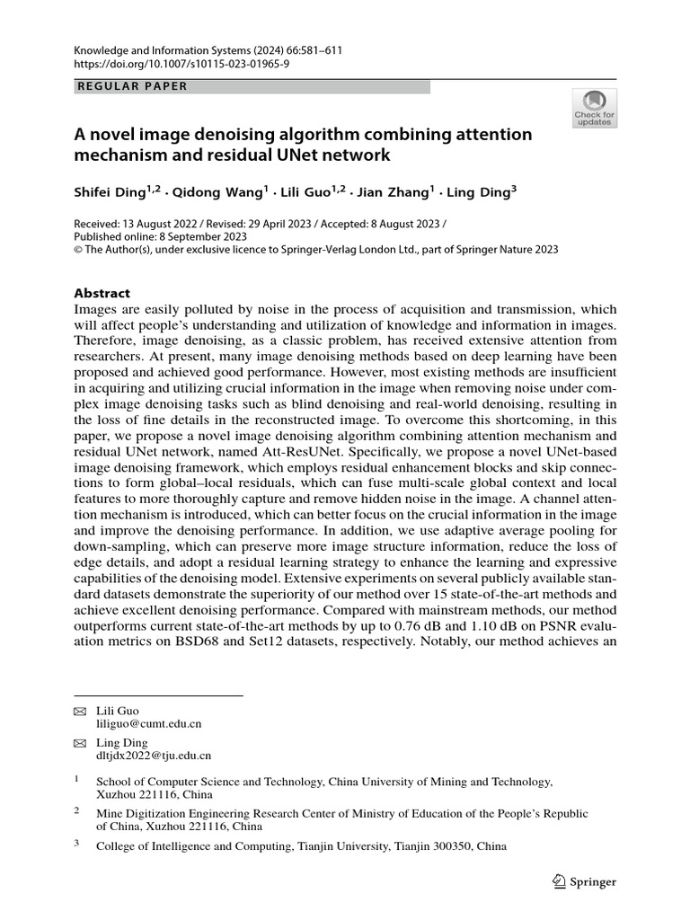 A novel image denoising algorithm combining attention mechanism and residual UNet network | PDF ...