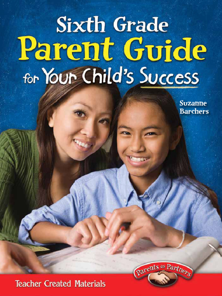 Sixth Grade Parent Guide Book | PDF | Reading Comprehension | Homework
