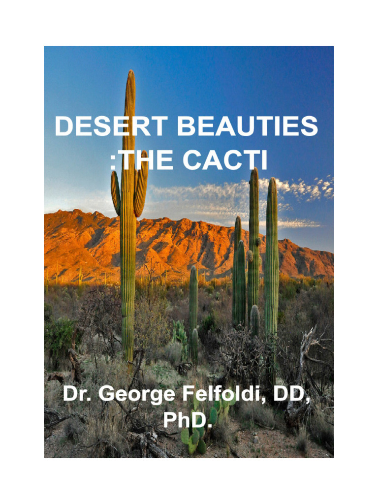 2025 - George Felfoldi (eBook-Plants) Desert Beauties - The Cacti, 388 ...