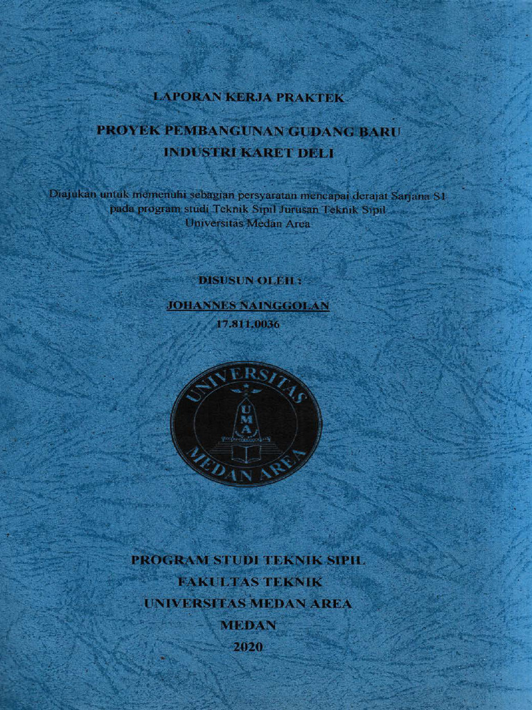 Johannes Nainggolan - LKP Proyek Pembangunan Gudang Baru Industri Karet Deli | PDF