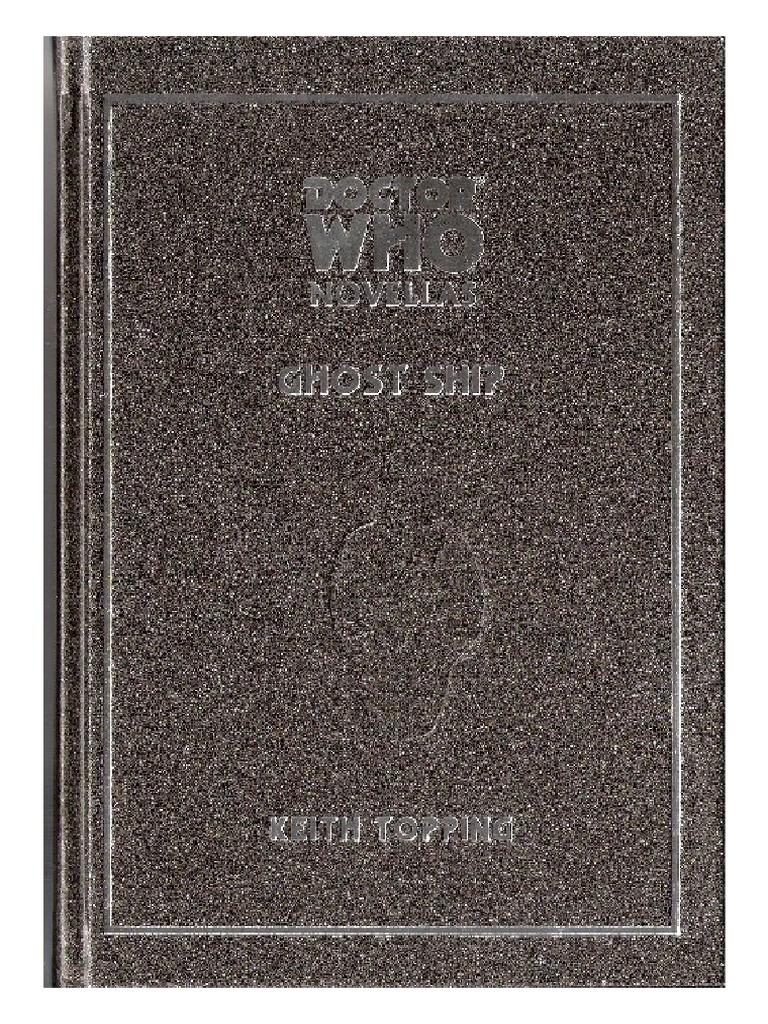 Doctor Who - Ghost Ship (Telos #4) | PDF | Books