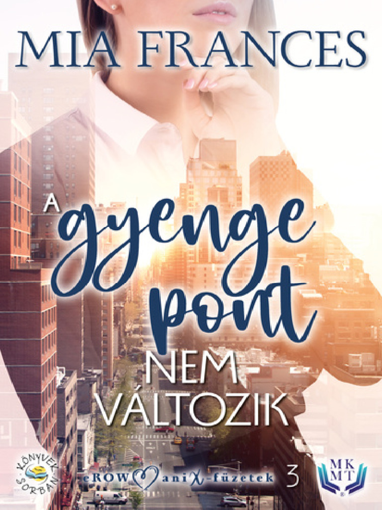 Mia Frances - A gyenge pont nem változik | PDF