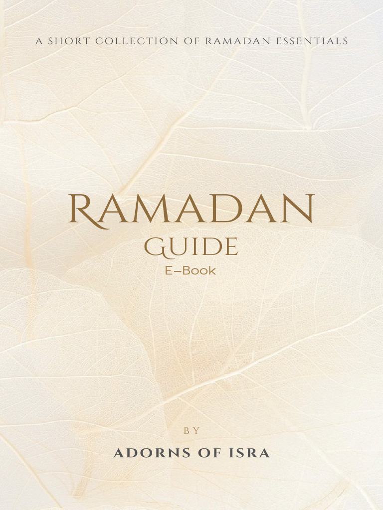 Ramadan Essentials Guide | PDF | Abrahamic Religions | Semitic Words ...