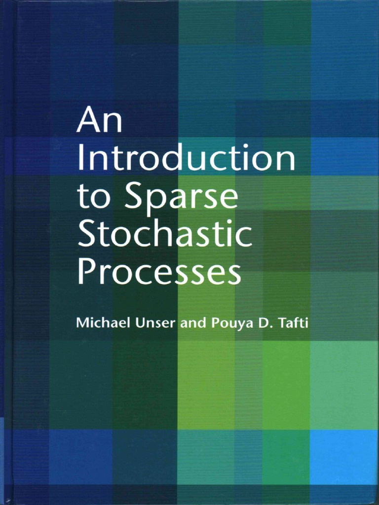 An Introduction To Sparse Stochastic Processes (PDFDrive) | PDF | Distribution (Mathematics ...
