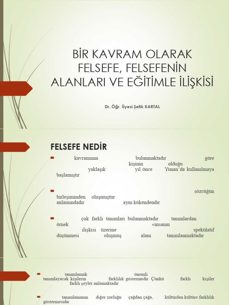 Hafta - Bi̇r Kavram Olarak Felsefe, Felsefeni̇n Alanlari Ve Eği̇ti̇mle İli̇şki̇si̇ | PDF