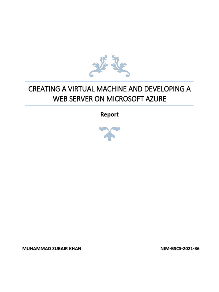 Creating A Virtual Machine and Developing A Web Server On Microsoft Azure | PDF | Virtual ...