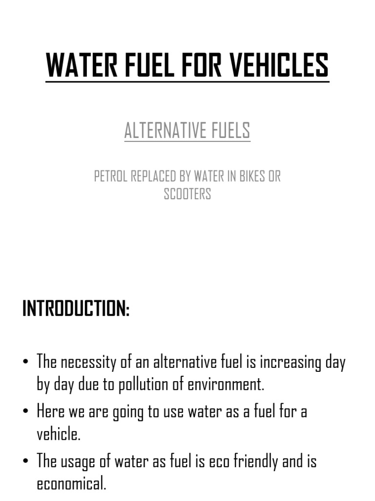 Water Fuel for Vehicles | PDF | Engines | Hydrogen