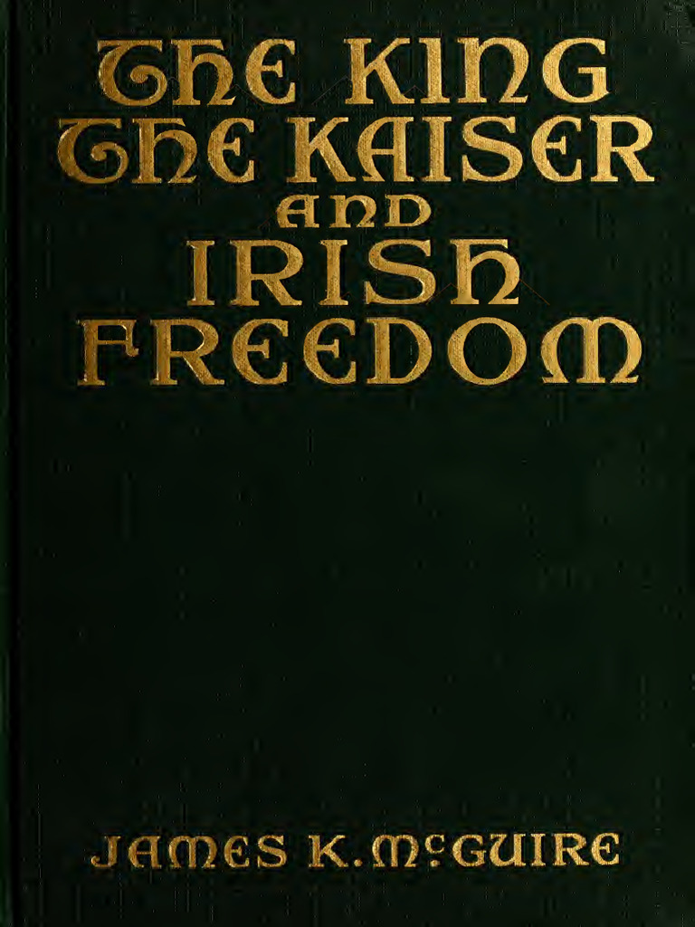 King Kaiser Irish F 00 MC Gu | PDF | Germany | World Politics