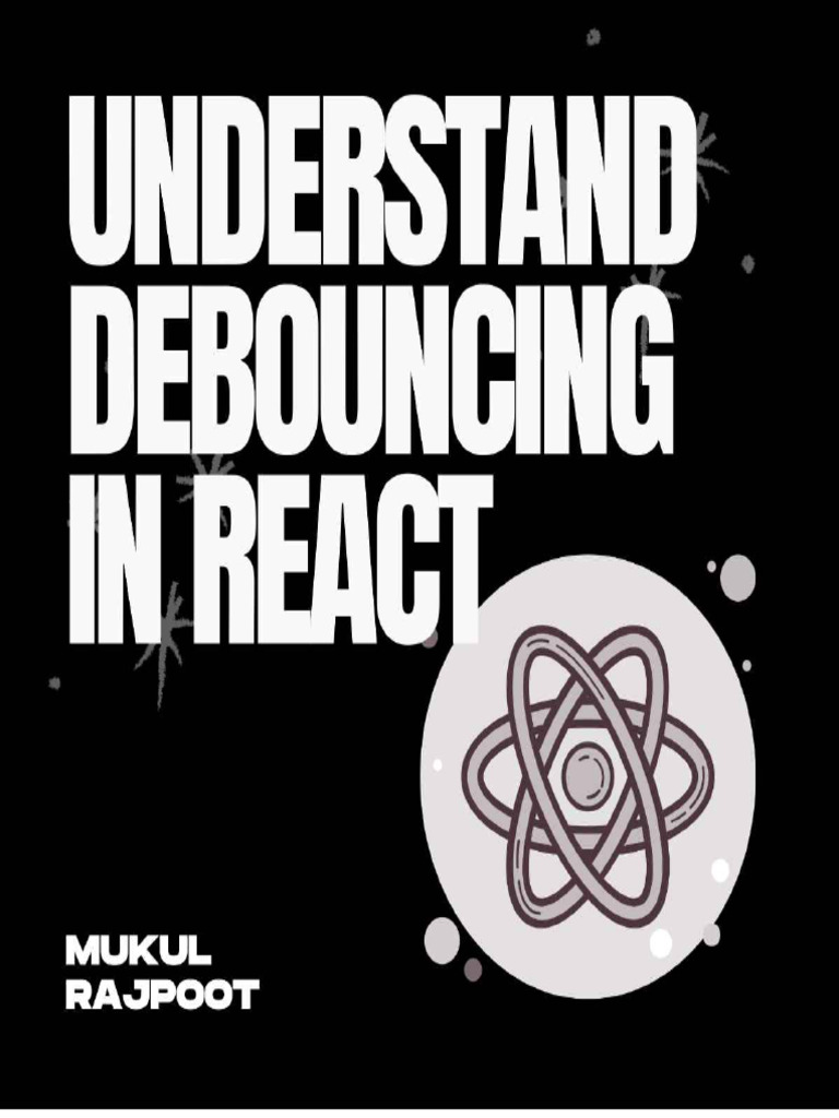 Debouncing in React | PDF