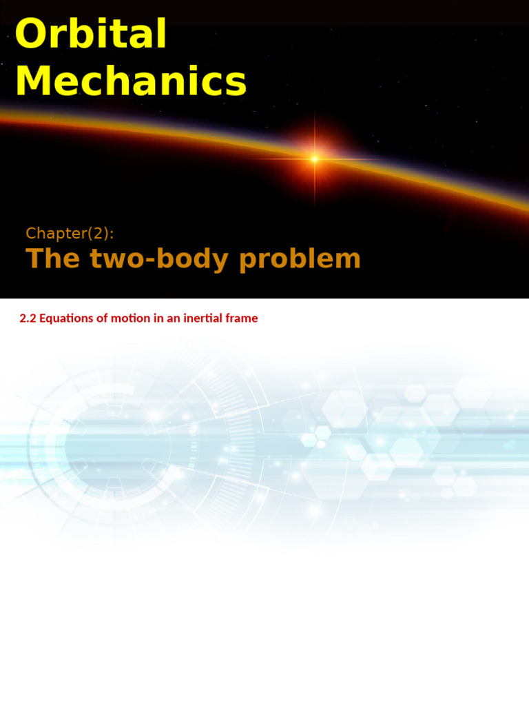 Orbital Mechanics Ch2 | PDF