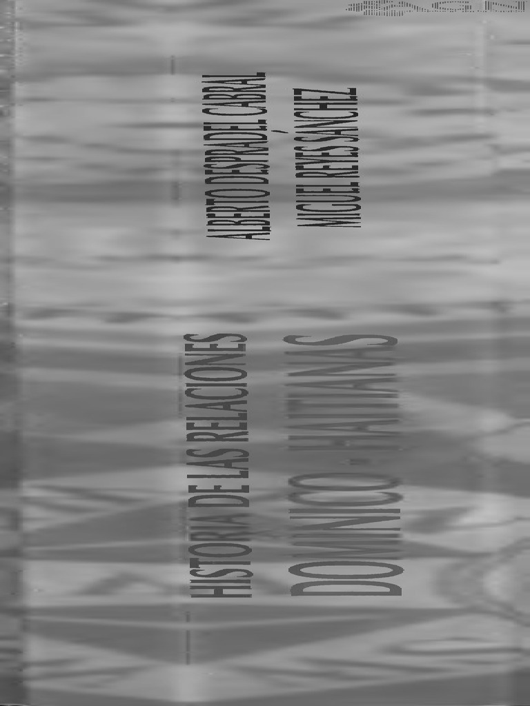 Alberto Despradel Cabral - Miguel Reyes Sanchez, Historia de Las ...