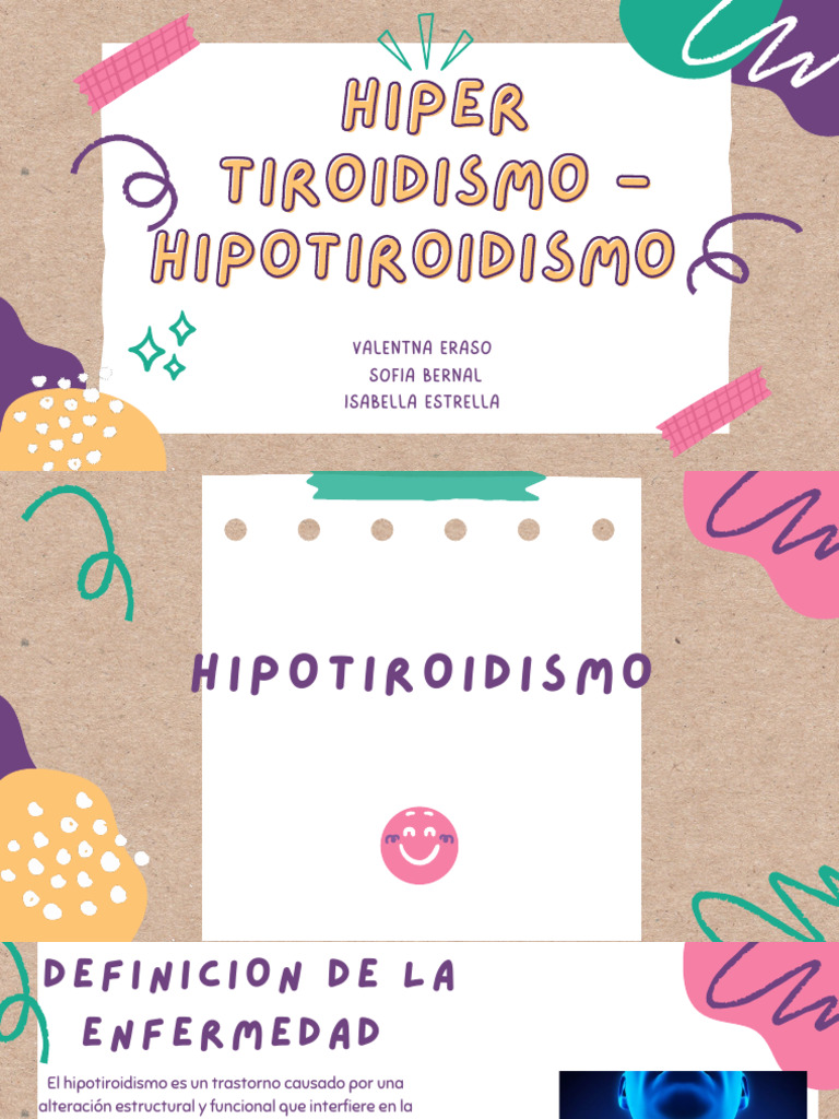 Expo Hipo e Hiper Tiroidismo | PDF | Hipotiroidismo | Hipertiroidismo