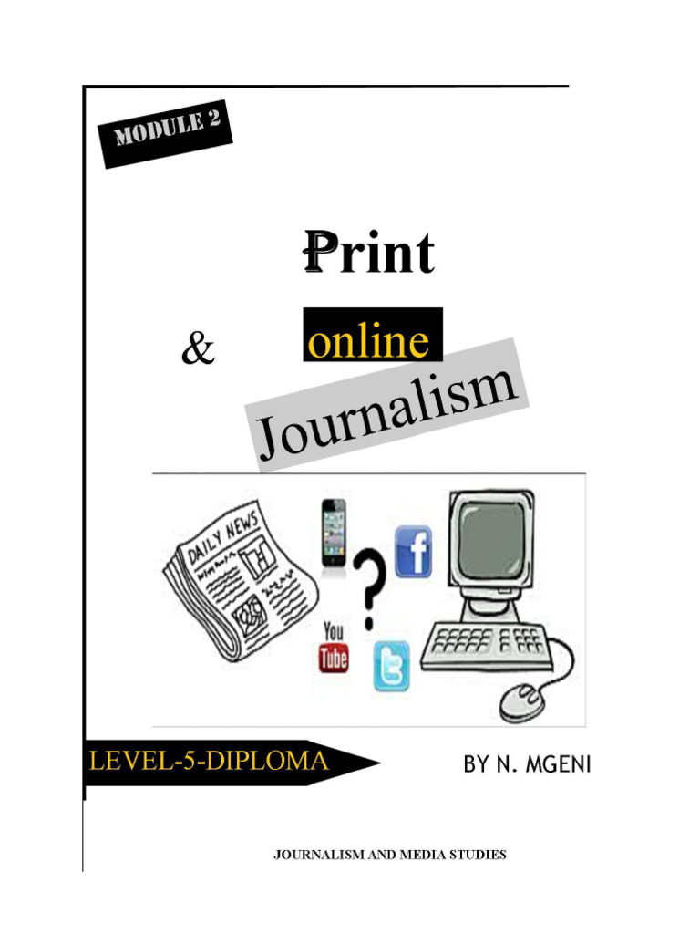 MODULE 2-PRINT AND ONLINE Deploma | PDF | Blog | Journalism