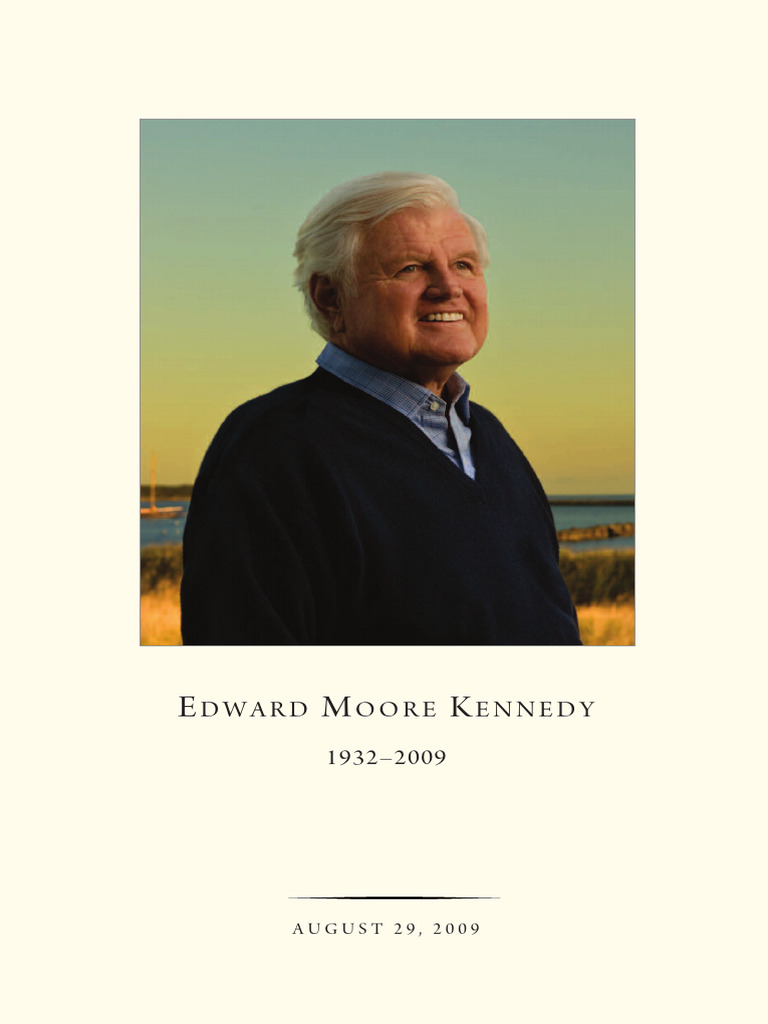 Ted Kennedy Funeral Program | PDF | Glory (Religion) | Sacrifice
