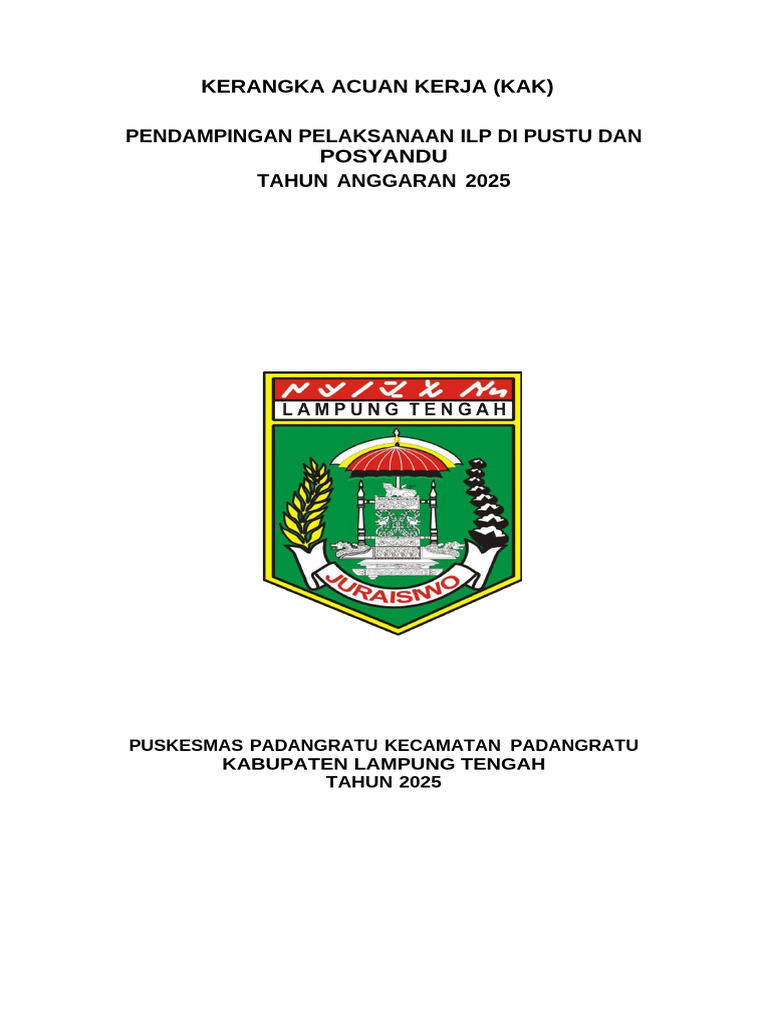 TOR Dan DAKUNG Pendampingan Pelaksanaan ILP Di Pustu Dan Posyandu - PDR ...