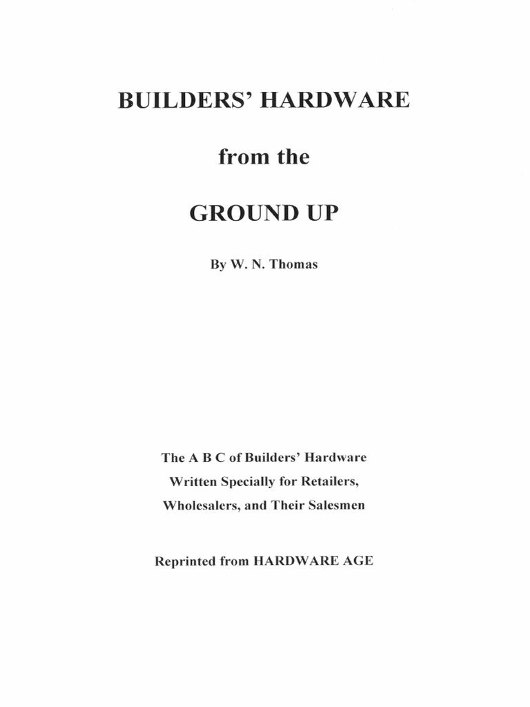 Thomas-1924-Builders Hardware From The Ground Up | PDF