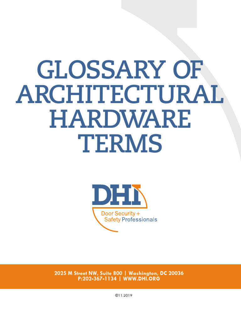DHI Glossary of Architectural Hardware Terms | PDF | Door | Framing (Construction)