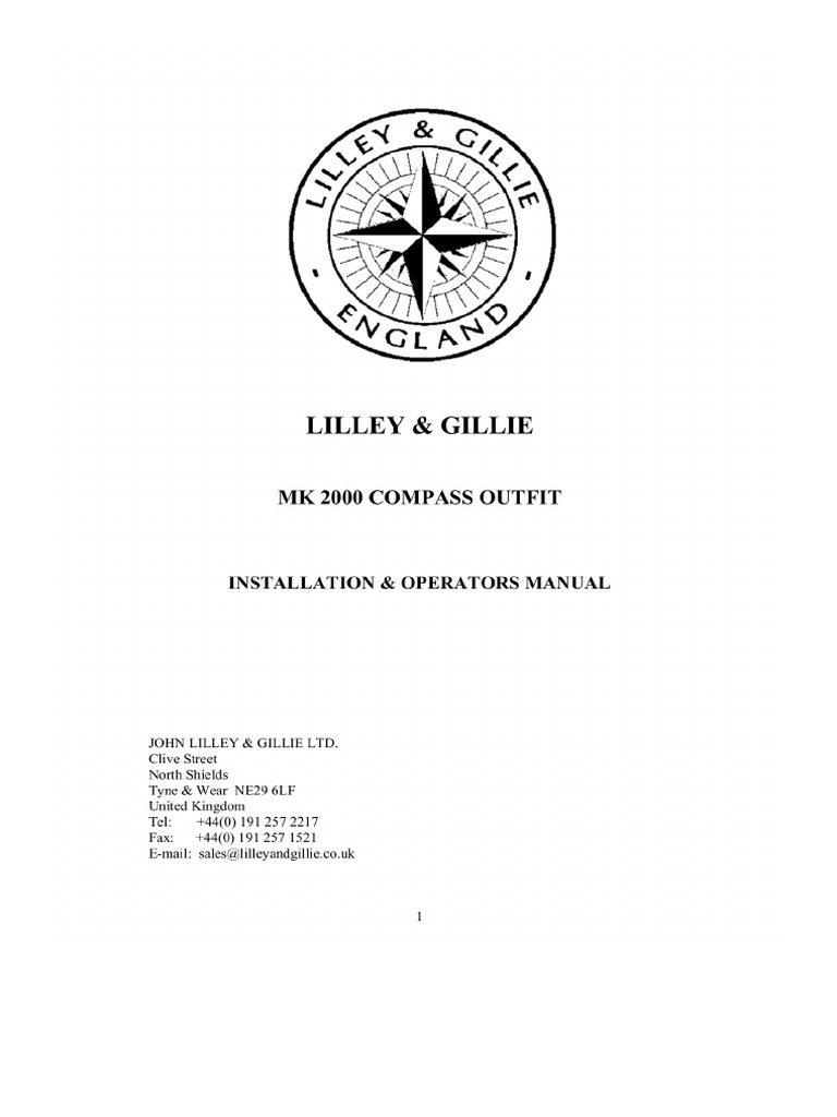 Lilley & Gillie MK 2000 Compass Outfit Installation & Operators Manual ...