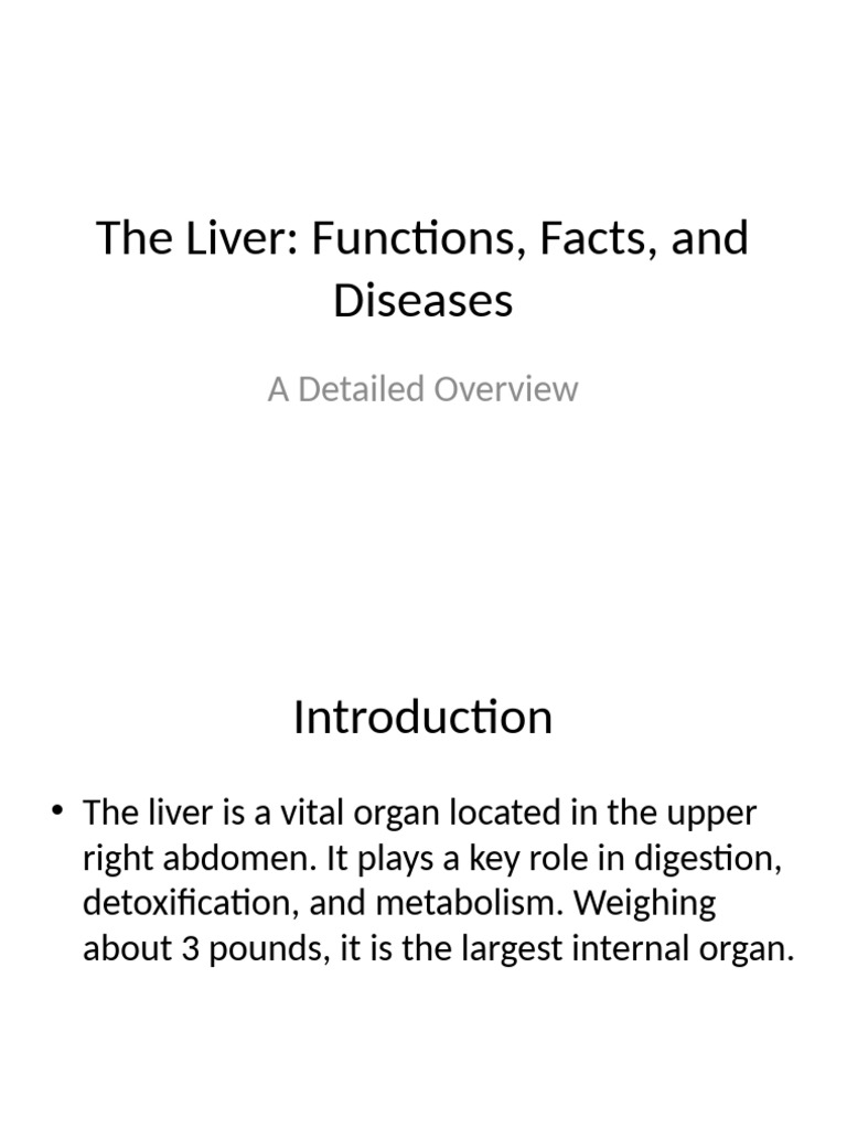 Liver Presentation 10 Slides | PDF