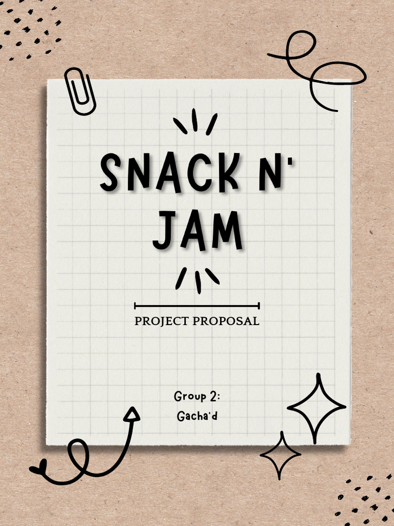 Snack N Jam Project Proposal | PDF