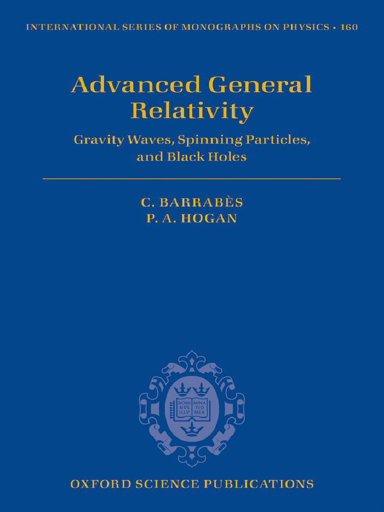 (International Series of Monographs on Physics 160) Claude Barrabes, Peter a. Hogan - Advanced ...