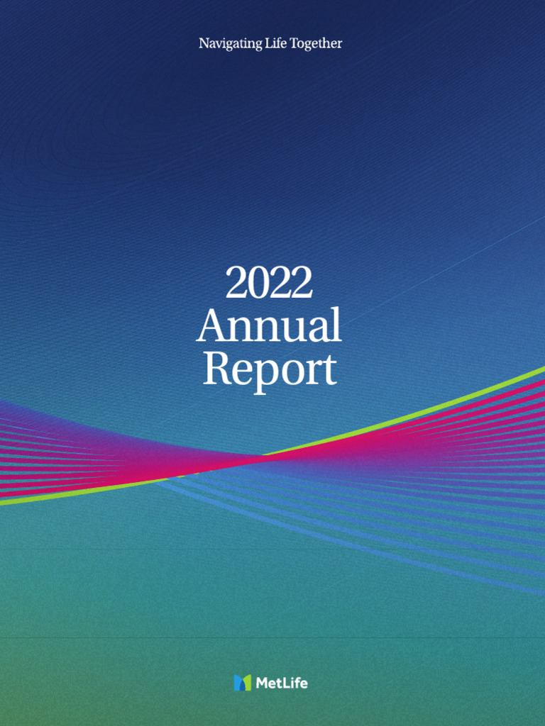 MetLife 2022 Annual Report Form 10-K | PDF | Insurance | Life Insurance