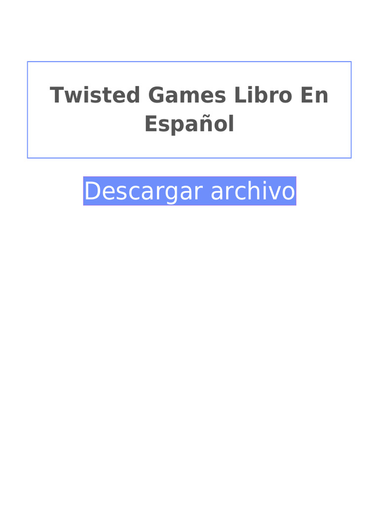 ? Twisted Games Libro en Español | PDF