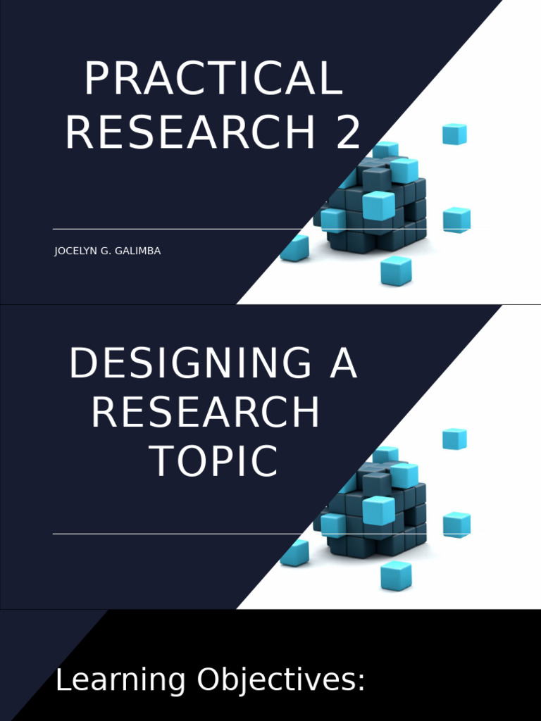 Q1 - 4 - Designing A Research Topic | PDF | Cognition | Methodology