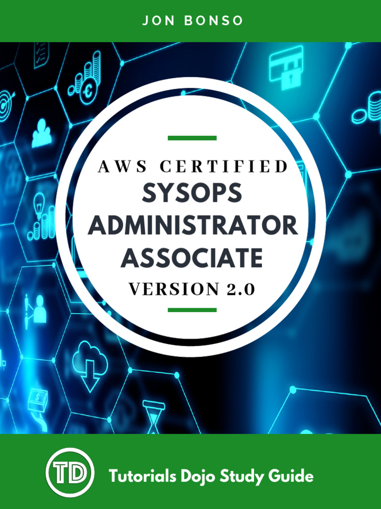 NEW Tutorials Dojo Study Guide AWS Certified SysOps Administrator Associate 2024 06 04 Kpxu2y ...