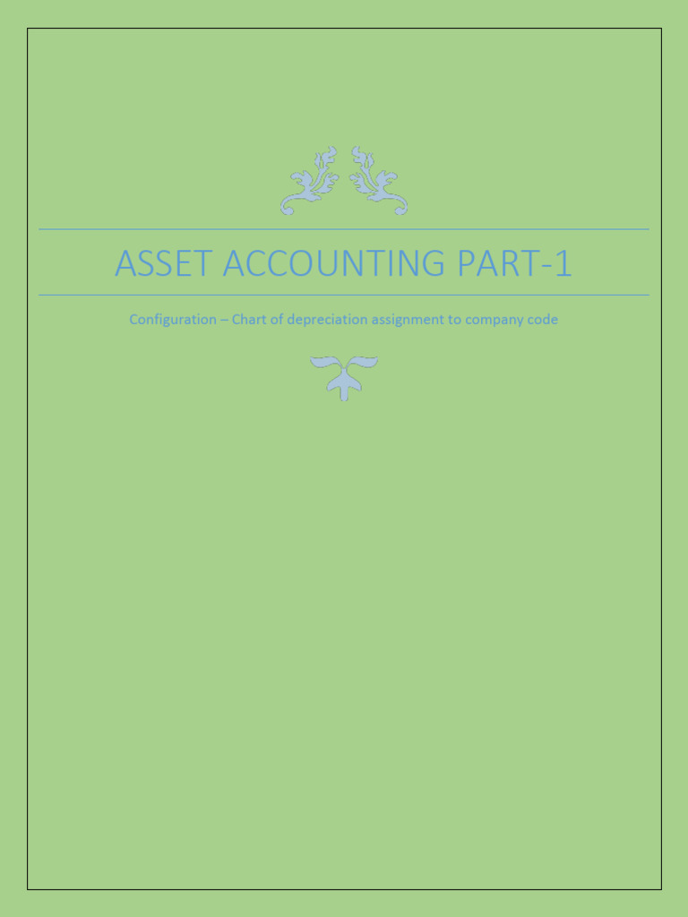 Asset Accounting Configuration Guide | PDF | Depreciation | Accounting
