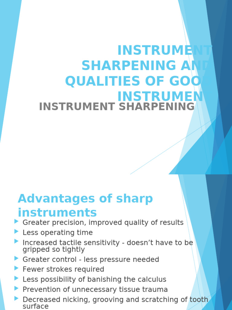 Instrument Sharpening and Qualities of Good Instrument | PDF | Blade