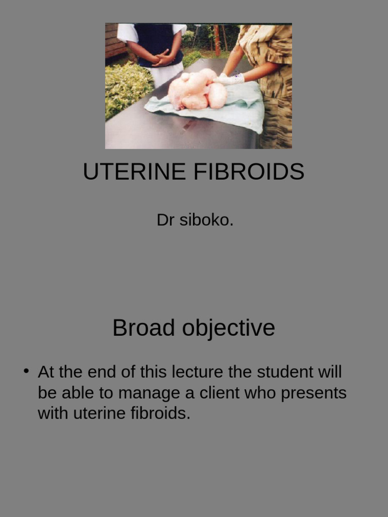 Uterine Fibroids | PDF | Uterus | Medical Specialties