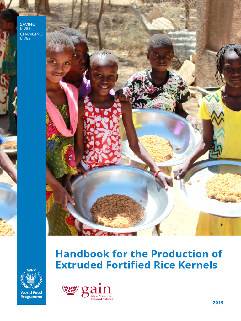 WFP Handbook For The Production of Extruded Fortified Rice Kernels | PDF