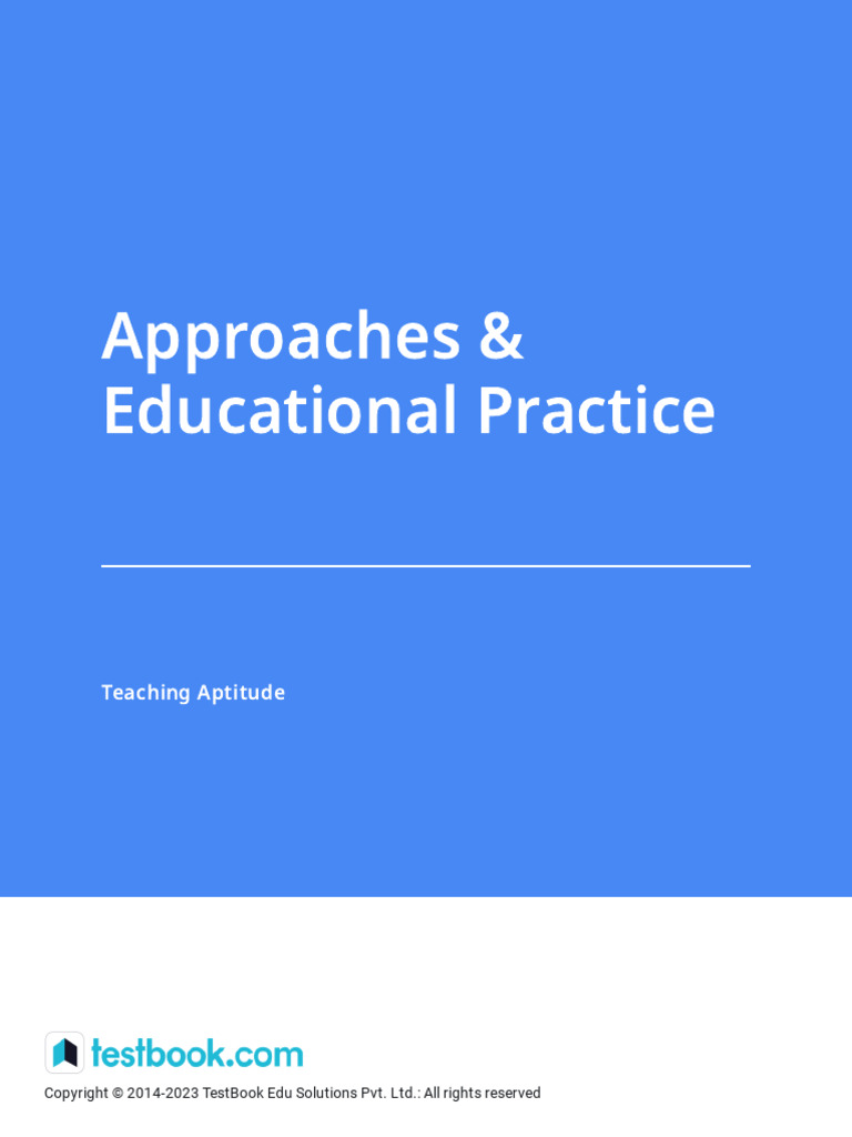 Approaches & Educational Practice | PDF | Curriculum | Teachers