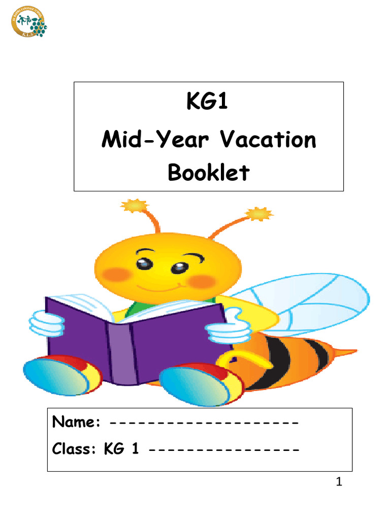 KG1 Mid-Year Vacation Activity Book | PDF
