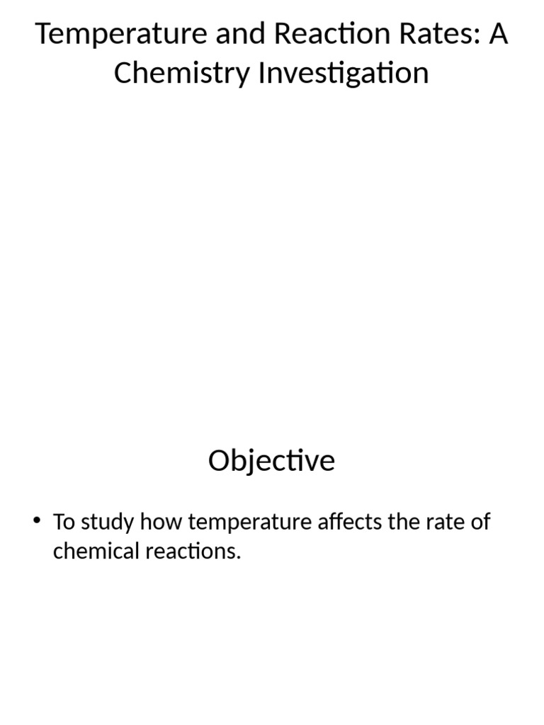 Chemistry: Temperature & Reaction Rates | PDF