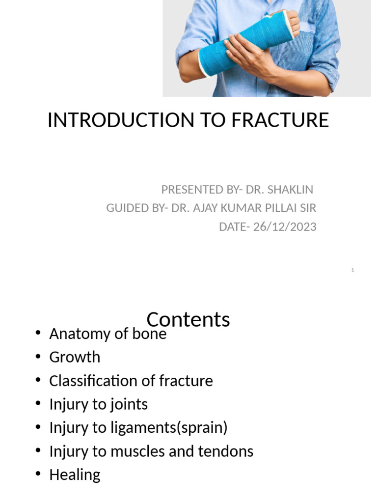 Introduction To Fracture | PDF | Bone | Musculoskeletal System