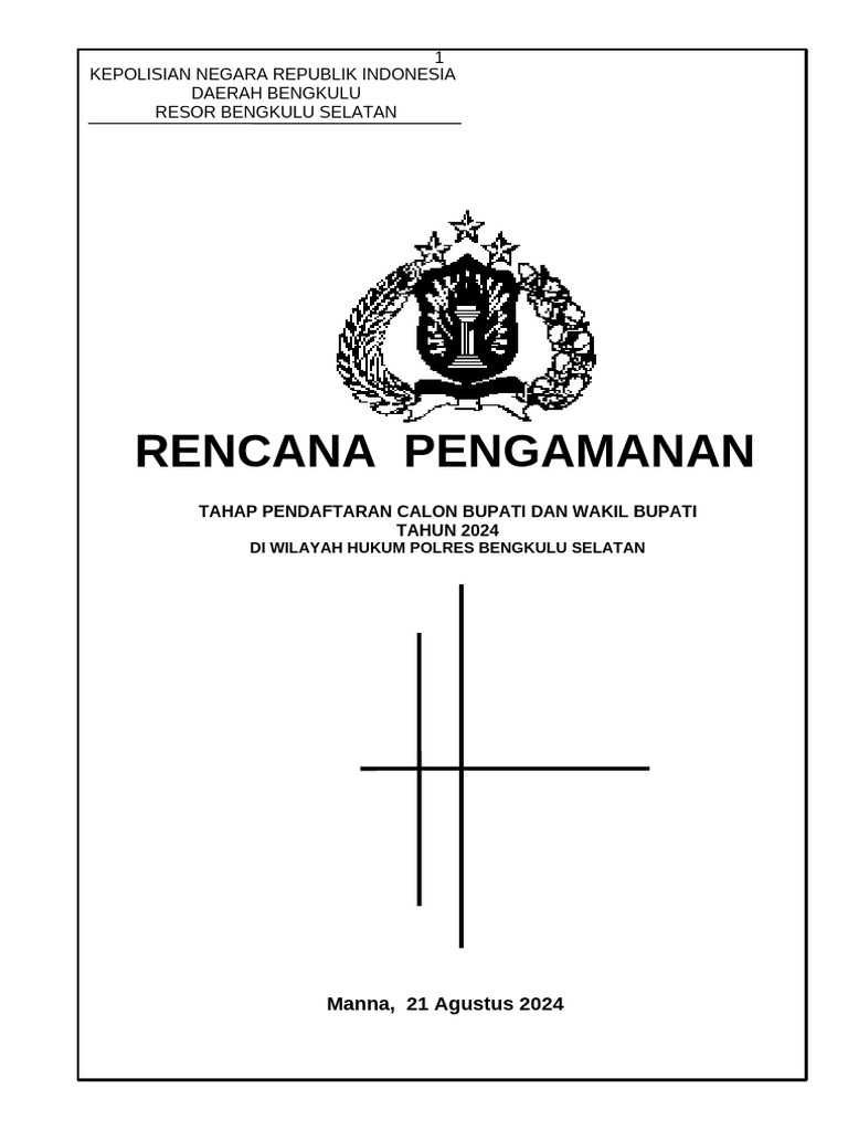 Rencana Pengamanan Pilkada 2024 Bengkulu | PDF