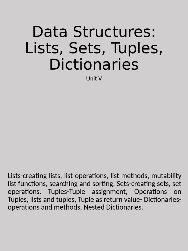 Unit v Data Structures Lists, Sets, Tuples, Dictionaries | PDF | Algorithms And Data Structures ...