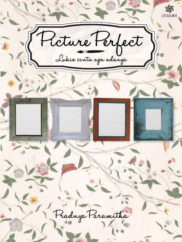 Picture Perfect by Pradnya Paramithapdf PDF Free | PDF