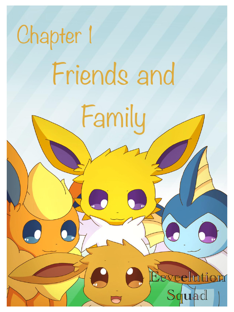 Eeveelution Squad Chapter 1: Family and Freinds | PDF