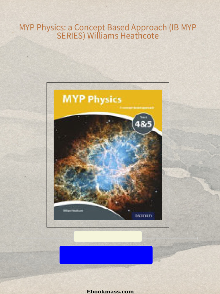 Download MYP Physics: a Concept Based Approach (IB MYP SERIES) Williams ...