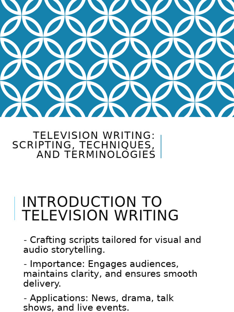 Television Writing Scripting Techniques Terminologies 02122024 082043am ...