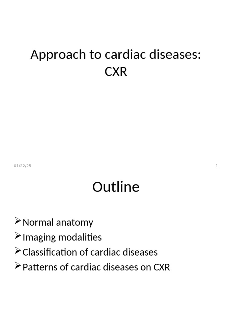 Approach to Cardiac Diseases Cxr | PDF | Heart | Atrium (Heart)