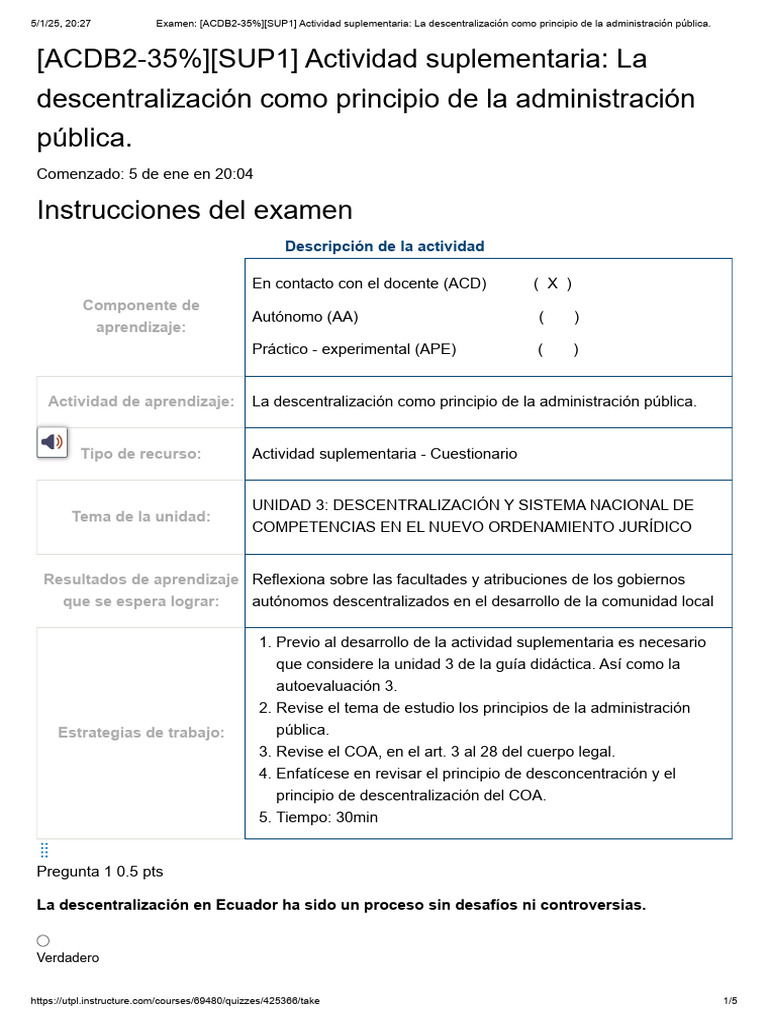 CORRECTA Examen - (ACDB2-35%) (SUP1) Actividad Suplementaria - La Descentralización Como ...